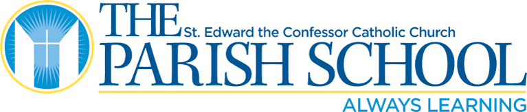 About Our School – About Us – St. Edward the Confessor Parish School